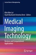 Medical Imaging Technology: Reviews and Computational Applications ...