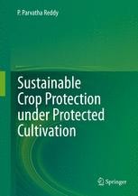 Sustainable Crop Protection under Protected Cultivation | SpringerLink