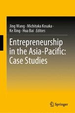 Entrepreneurship in the Asia-Pacific: Case Studies | Springer Nature Link