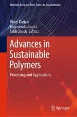 Advances in Sustainable Polymers: Processing and Applications ...