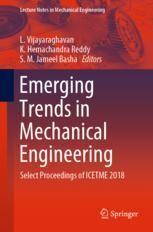 Emerging Trends in Mechanical Engineering: Select Proceedings of ICETME 2018 | SpringerLink