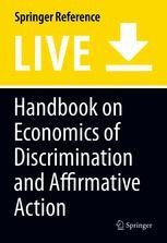 Handbook on Economics of Discrimination and Affirmative Action ...