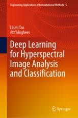 Deep Learning for Hyperspectral Image Analysis and Classification | Springer Nature Link ...