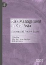 Risk Management in East Asia: Systems and Frontier Issues | SpringerLink