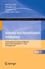 Robotics and Rehabilitation Intelligence: First International ...