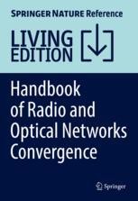 Handbook of Radio and Optical Networks Convergence | SpringerLink