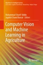 Computer Vision and Machine Learning in Agriculture | SpringerLink