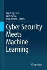 Cyber Security Meets Machine Learning | SpringerLink