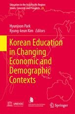 Korean Education in Changing Economic and Demographic Contexts ...