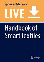 Handbook of Smart Textiles | SpringerLink