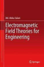 Electromagnetic Field Theories for Engineering | Springer Nature Link ...