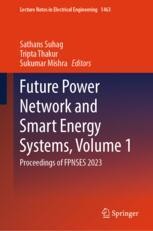 Future Power Network and Smart Energy Systems, Volume 1: Proceedings of ...