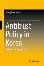 Antitrust Policy in Korea: An Economic Perspective | SpringerLink