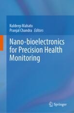 Nano-bioelectronics for Precision Health Monitoring | Springer Nature Link