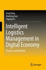 Intelligent Logistics Management in Digital Economy: Theories and ...