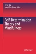 Self-Determination Theory and Mindfulness | Springer Nature Link