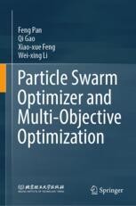 Particle Swarm Optimizer and Multi-Objective Optimization | Springer Nature Link