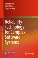 Reliability Technology for Complex Software Systems | Springer Nature Link
