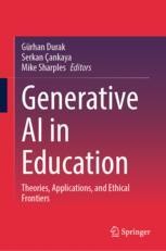 Generative AI in Education: Theories, Applications, and Ethical ...