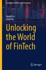 Regulatory Frameworks in FinTech | Springer Nature Link