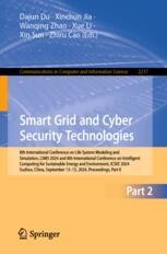 Smart Grid and Cyber Security Technologies: 8th International Conference on Life System Modeling ...