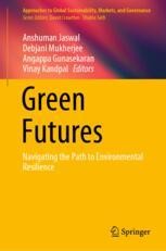 Green Futures: Navigating the Path to Environmental Resilience ...