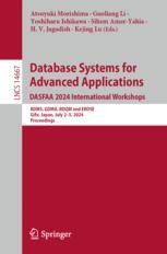 Database Systems for Advanced Applications. DASFAA 2024 International Workshops: BDMS, GDMA ...