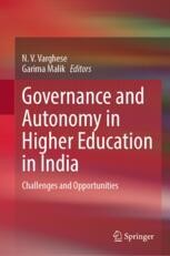 Governance and Autonomy in Higher Education in India: Challenges and ...