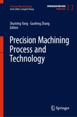 Precision Machining Process and Technology | SpringerLink