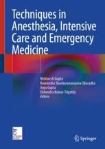 Techniques in Anesthesia, Intensive Care and Emergency Medicine | SpringerLink