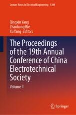 The Proceedings of the 19th Annual Conference of China Electrotechnical ...