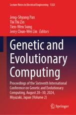 Genetic and Evolutionary Computing: Proceedings of the Sixteenth International Conference on ...