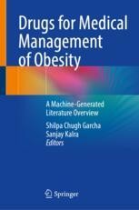 Drugs for Medical Management of Obesity: A Machine-Generated Literature ...