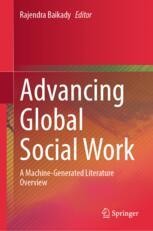 Advancing Global Social Work: A Machine-Generated Literature Overview ...