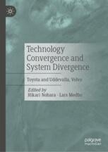 Technology Convergence and System Divergence: Toyota and Uddevalla, Volvo | SpringerLink