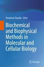 Biochemical and Biophysical Methods in Molecular and Cellular Biology | SpringerLink