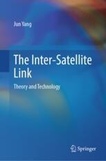 The Inter-Satellite Link : Theory and Technology | Springer Nature Link (formerly SpringerLink)