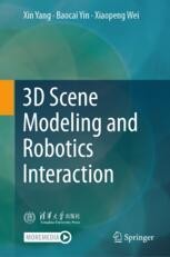 3D Scene Modeling and Robotics Interaction | SpringerLink