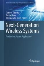 Next-Generation Wireless Systems: Fundamentals and Applications | Springer Nature Link (formally ...