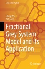 Fractional Grey System Model and Its Application | SpringerLink