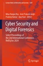Cyber Security and Digital Forensics: Select Proceedings of the 2nd International Conference ...