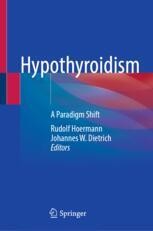 Hypothyroidism: A Paradigm Shift | Springer Nature Link (formerly SpringerLink)
