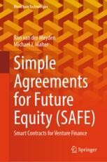 Simple Agreements for Future Equity (SAFE): Smart Contracts for Venture ...