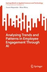 Analysing Trends and Patterns in Employee Engagement Through AI ...