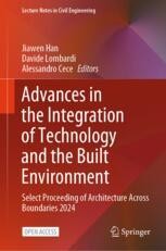 Advances in the Integration of Technology and the Built Environment ...