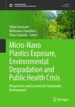 Micro-Nano Plastics Exposure, Environmental Degradation and Public ...