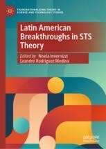 Latin American Breakthroughs in STS Theory | SpringerLink