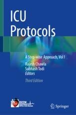 ICU Protocols: A Step-wise Approach, Vol I | SpringerLink