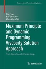 Maximum Principle and Dynamic Programming Viscosity Solution Approach ...