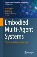 Embodied Multi-Agent Systems: Perception, Action, and Learning | SpringerLink